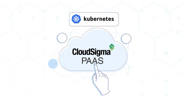 Exploring CloudSigma PaaS: Access Kubernetes Application via Public IP