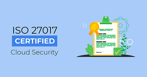 CloudSigma is ISO/IEC 27017 Certified for Cloud Security